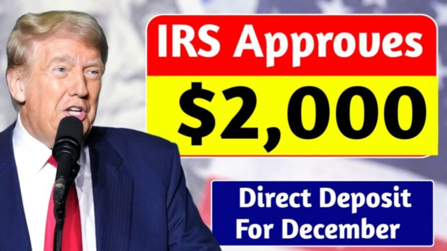 IRS Approves $2,000 Direct Deposit for December 2025 – Eligibility ...