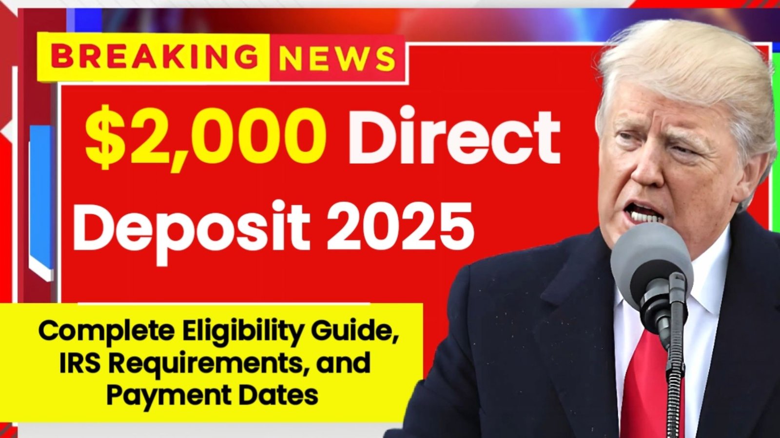 $2,000 Direct Deposit 2025: Complete Eligibility Guide, IRS ...